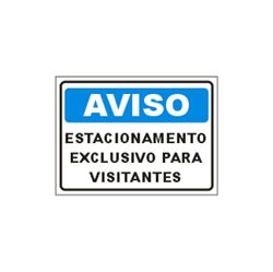 ESTACIONAMENTO EXCLUSIVO PARA VISITANTES – TECNODESIGN – Comunicação Visual